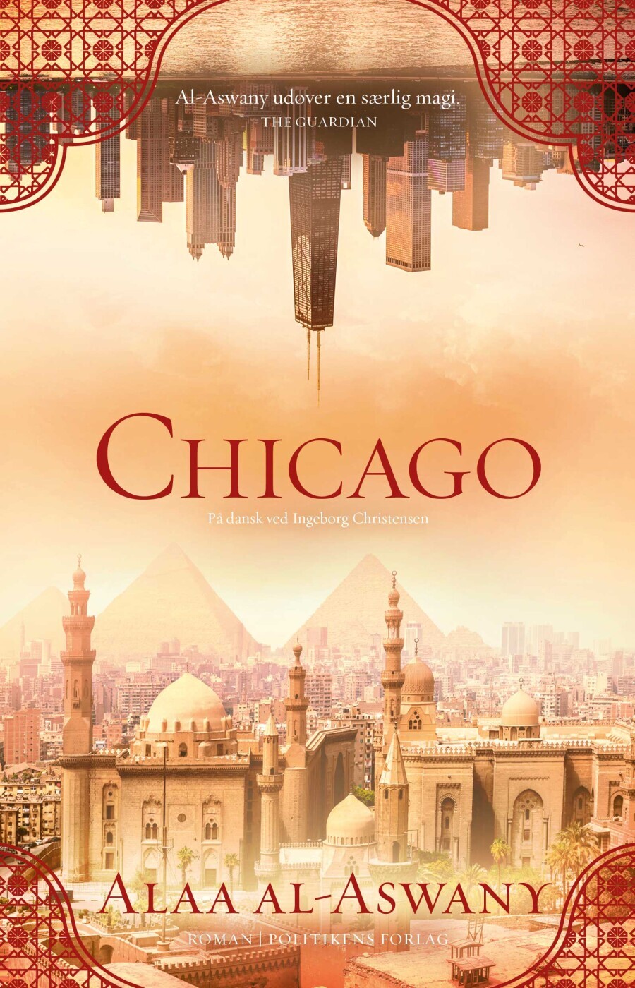 Køb Chicago af Alaa Al-Aswany - bog paperback - Gucca.dk