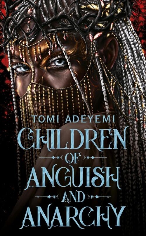 Køb Children Of Anguish And Anarchy af Tomi Adeyemi - english book ...
