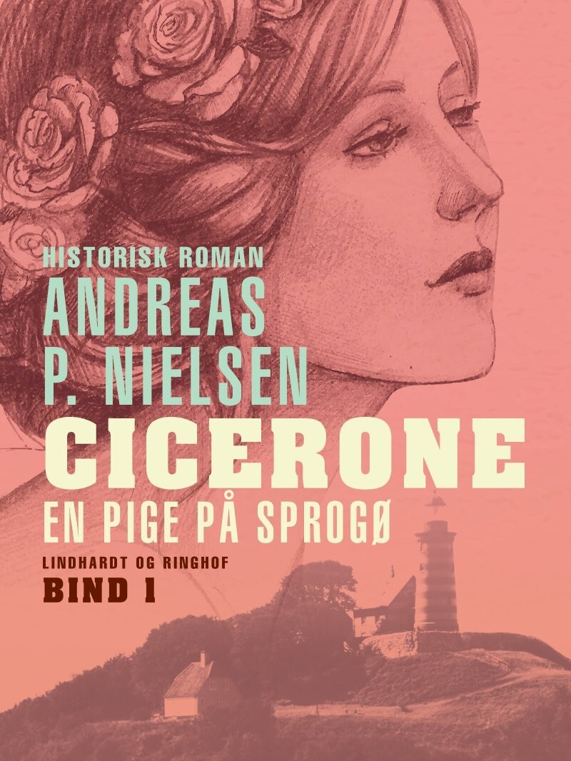 Cicerone. En Pige På Sprogø af Andreas P. Nielsen - Hæftet Bog - Gucca.dk