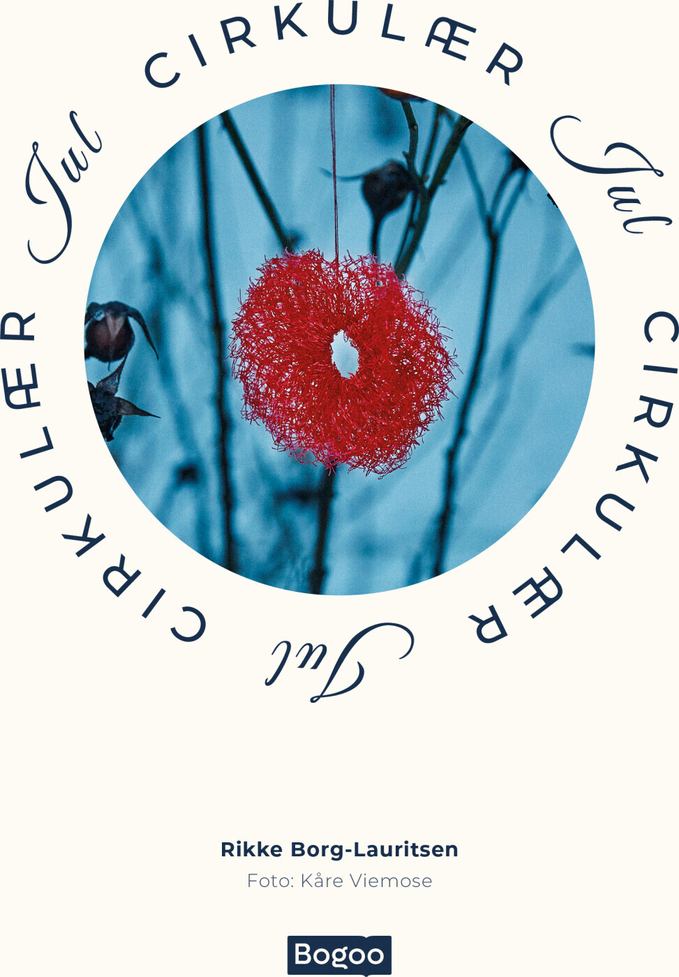 Køb Cirkulær Jul af Rikke Borg-Lauritsen - bog hæftet - Gucca.dk