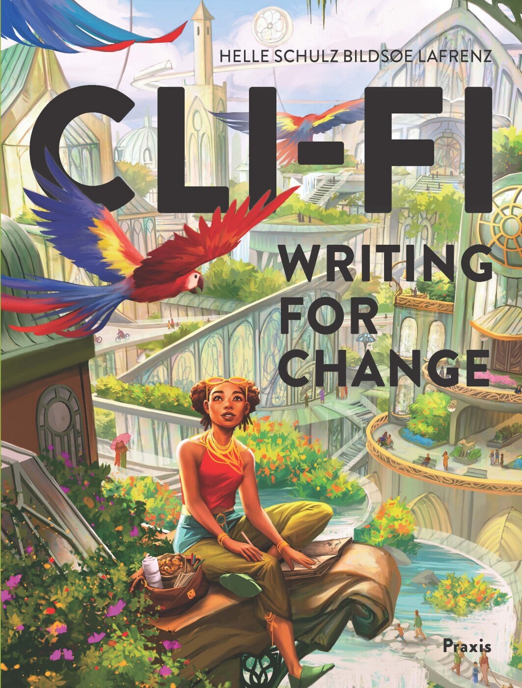 Cli-fi af Helle Schulz Bildsøe Lafrenz - English Book - Gucca.dk