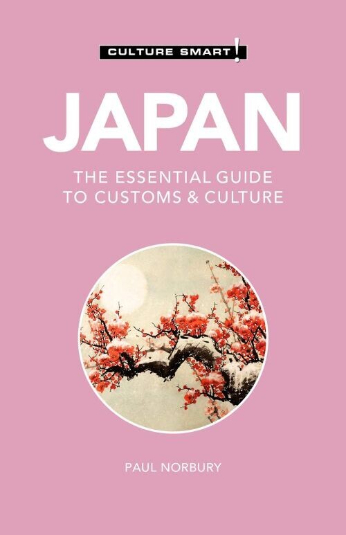 Culture Smart Japan: The Essential Guide To Customs & Culture af Paul ...