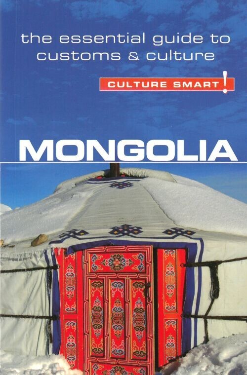 Køb Culture Smart Mongolia af Alan Sanders - english book - Gucca.dk