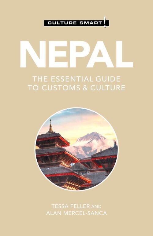 Culture Smart Nepal: The Essential Guide To Customs & Culture af Tessa ...