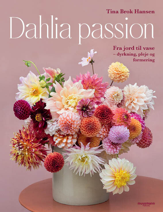 Dahlia Passion af Tina Brok Hansen - Indbundet Bog - Gucca.dk