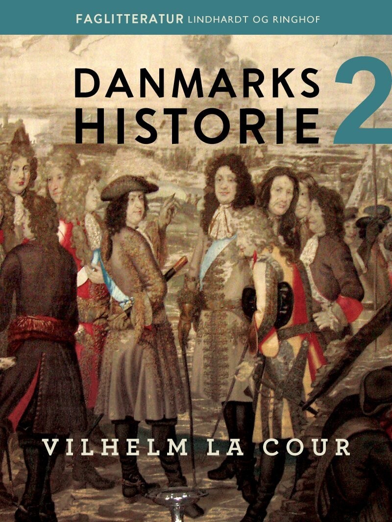 Danmarks Historie. Bind 2 af Vilhelm La Cour - Hæftet Bog - Gucca.dk