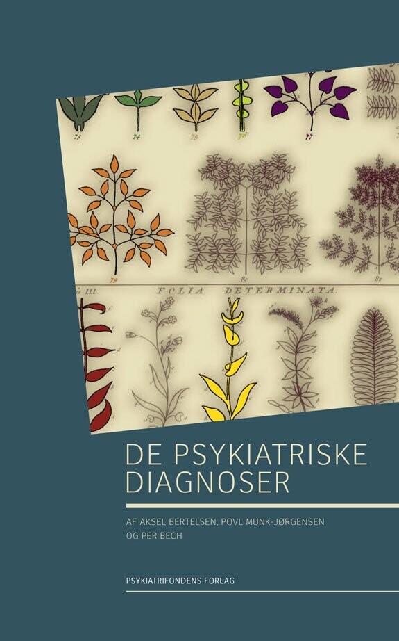 De Psykiatriske Diagnoser af Per Bech - Hæftet Bog - Gucca.dk