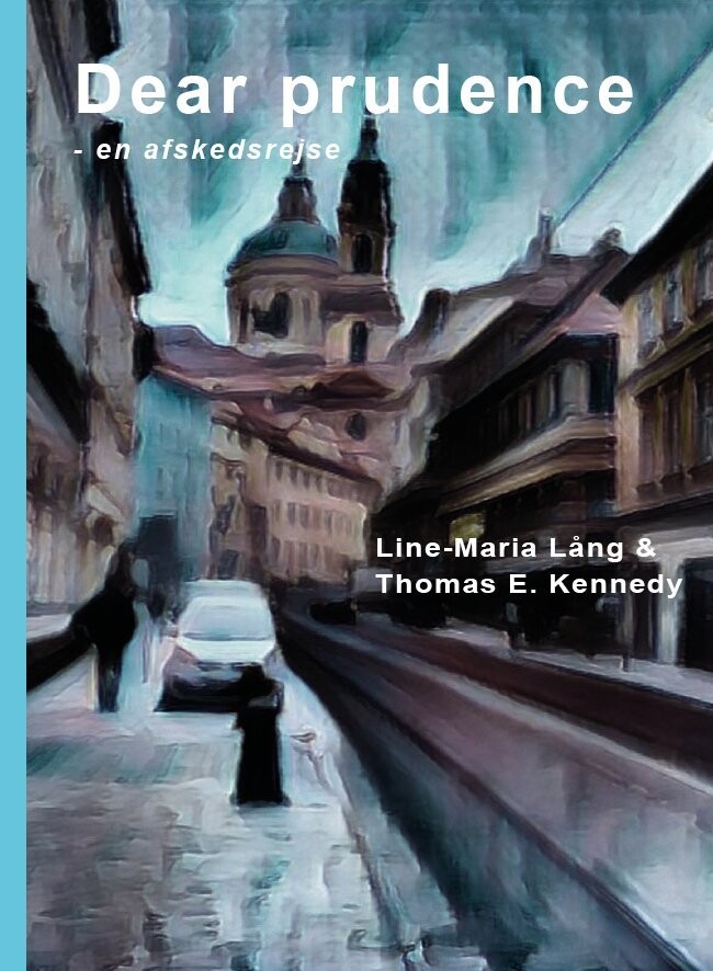 Dear Prudence af Thomas E. Kennedy - Hæftet Bog - Gucca.dk