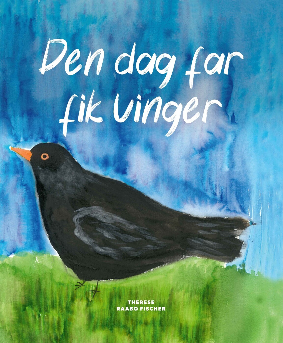 Køb Den Dag Far Fik Vinger af Therese Raabo Fischer - bog hardback ...