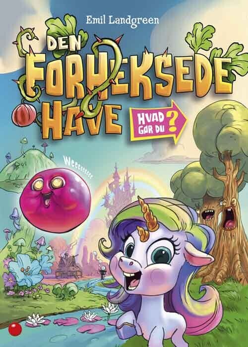 Køb Hvad Gør Du? Den Forheksede Have af Emil Landgreen - bog indbundet ...