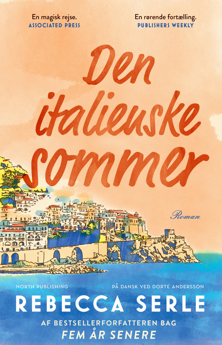 Den Italienske Sommer af Rebecca Serle - Paperback Bog - Gucca.dk