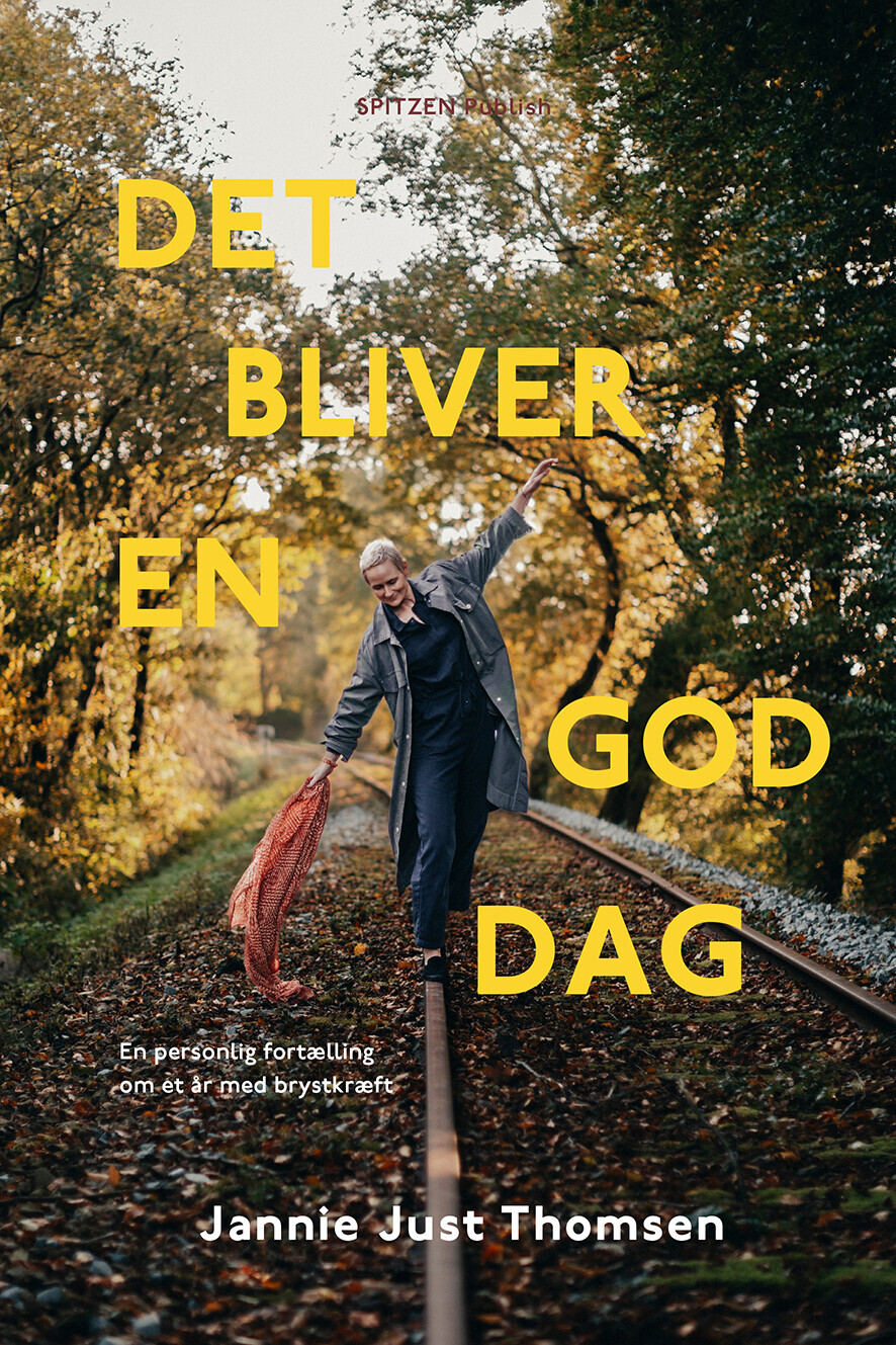 Det Bliver En God Dag af Jannie Just Thomsen - Paperback Bog - Gucca.dk