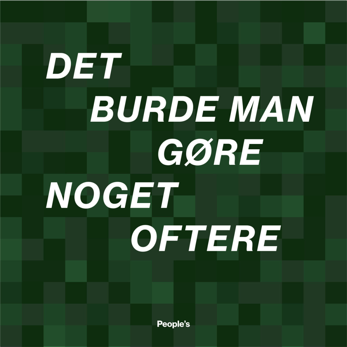 Det Burde Man Gøre Noget Oftere af Max Bech - Hæftet Bog - Gucca.dk