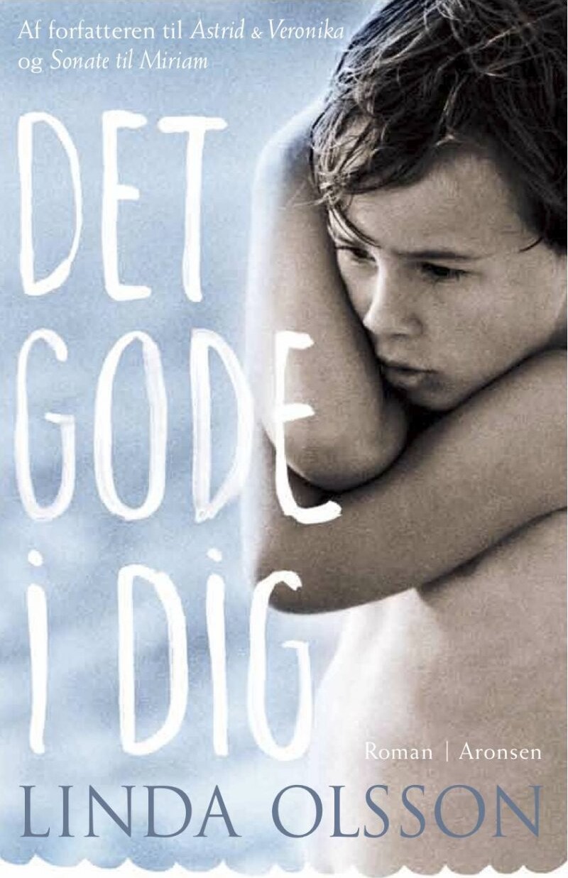 Det Gode I Dig af Linda Olsson - Indbundet Bog - Gucca.dk