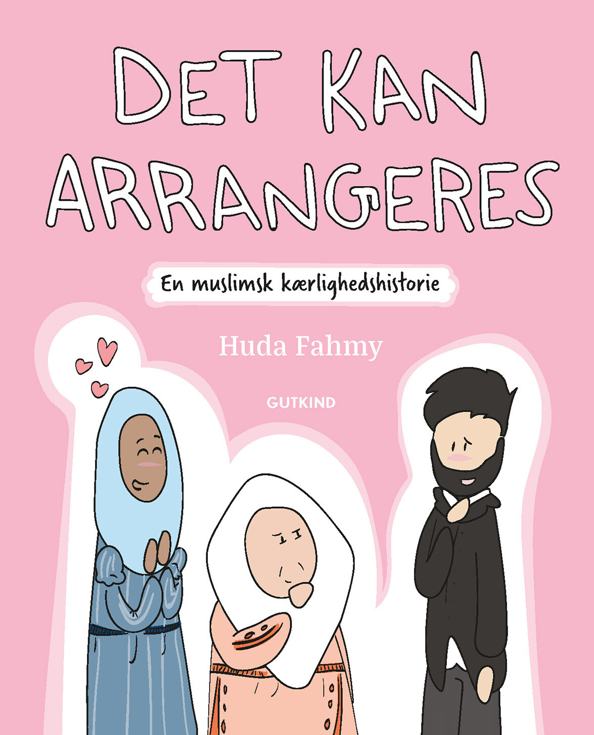 Det Kan Arrangeres af Huda Fahmy - Indbundet Bog - Gucca.dk