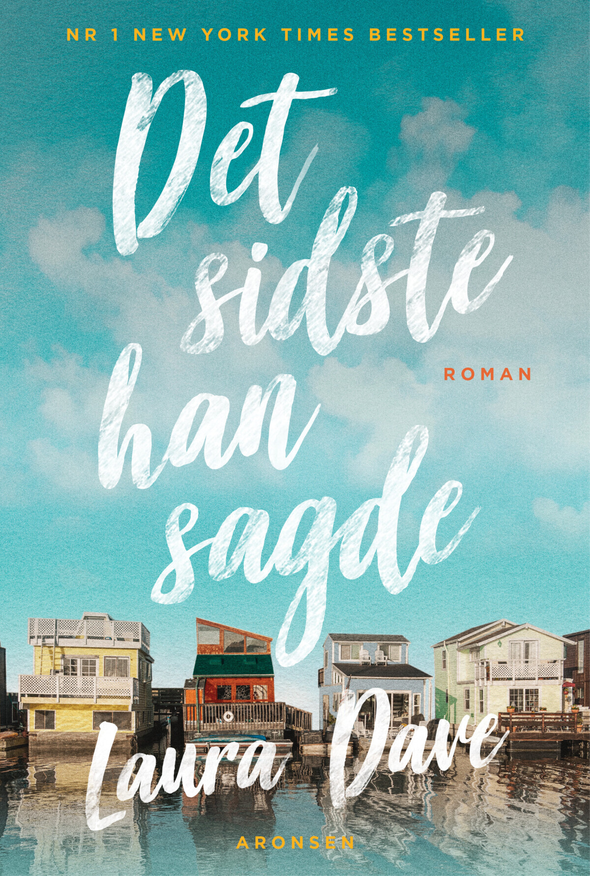 Det Sidste Han Sagde af Laura Dave - Paperback Bog - Gucca.dk