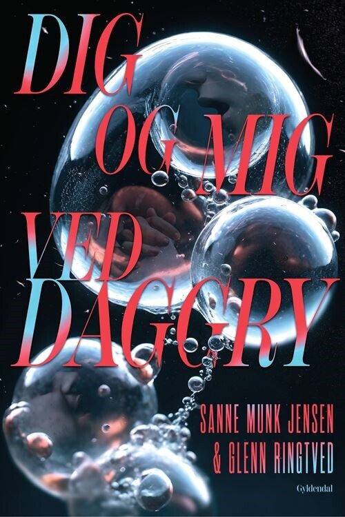 Køb Dig Og Mig Ved Daggry af Sanne Munk Jensen - bog hæftet - Gucca.dk