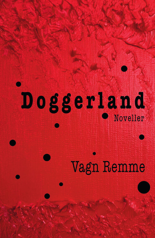 Køb Doggerland af Vagn Remme - bog hæftet - Gucca.dk