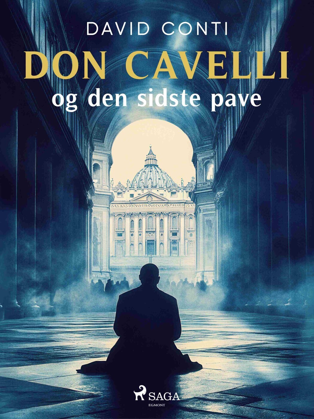 Køb Don Cavelli Og Den Sidste Pave af David Conti - bog hæftet - Gucca.dk