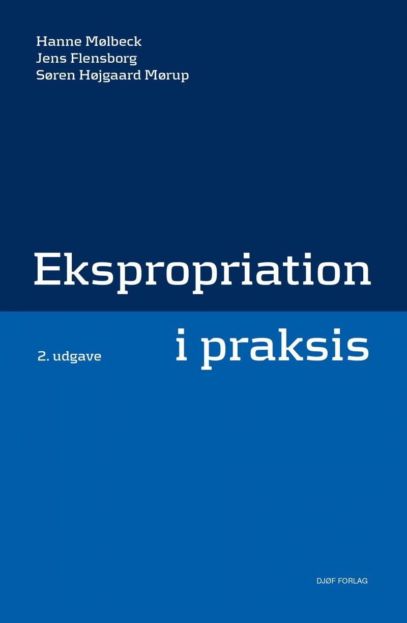 Ekspropriation I Praksis af Jens Flensborg - Hardback Bog - Gucca.dk