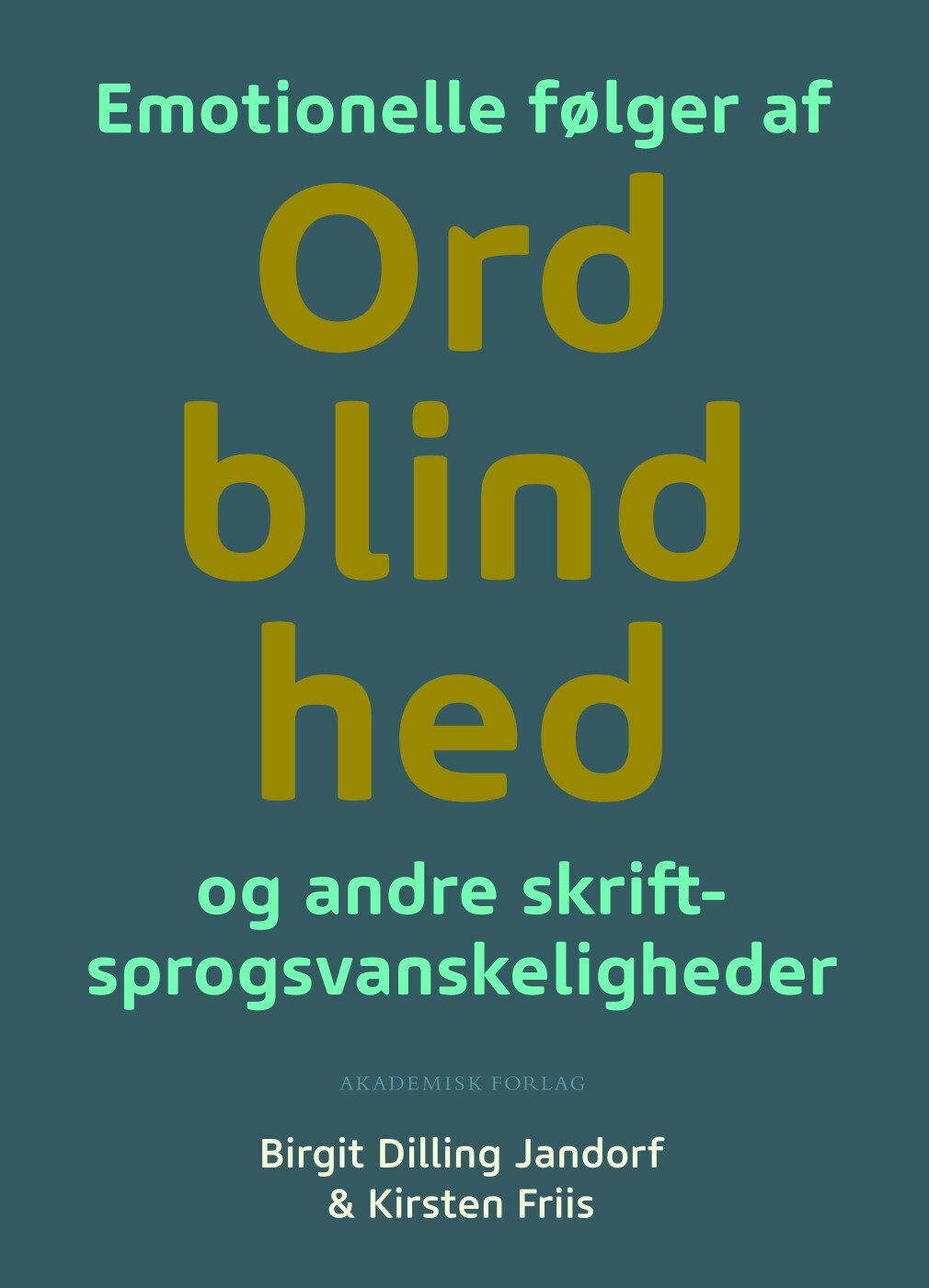 Køb Emotionelle Følger Af Ordblindhed Og Andre ...
