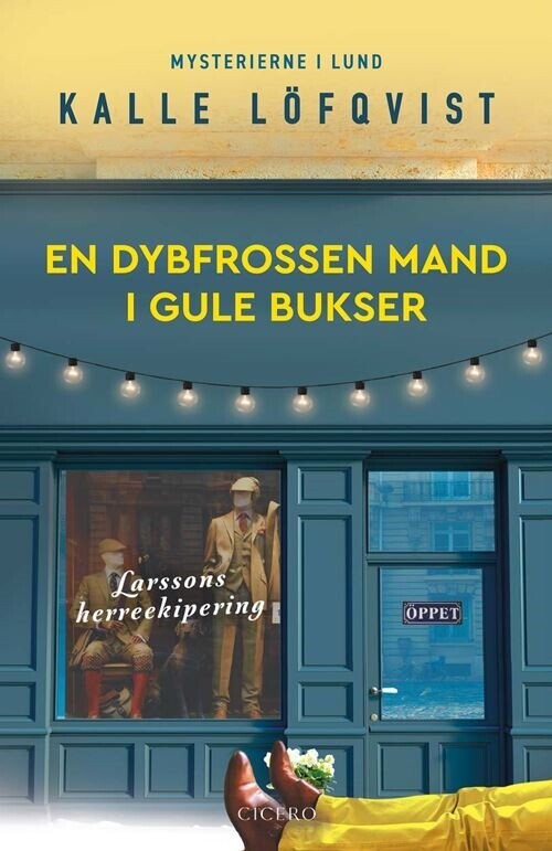 Køb En Dybfrossen Mand I Gule Bukser af Kalle Löfqvist - bog hæftet ...