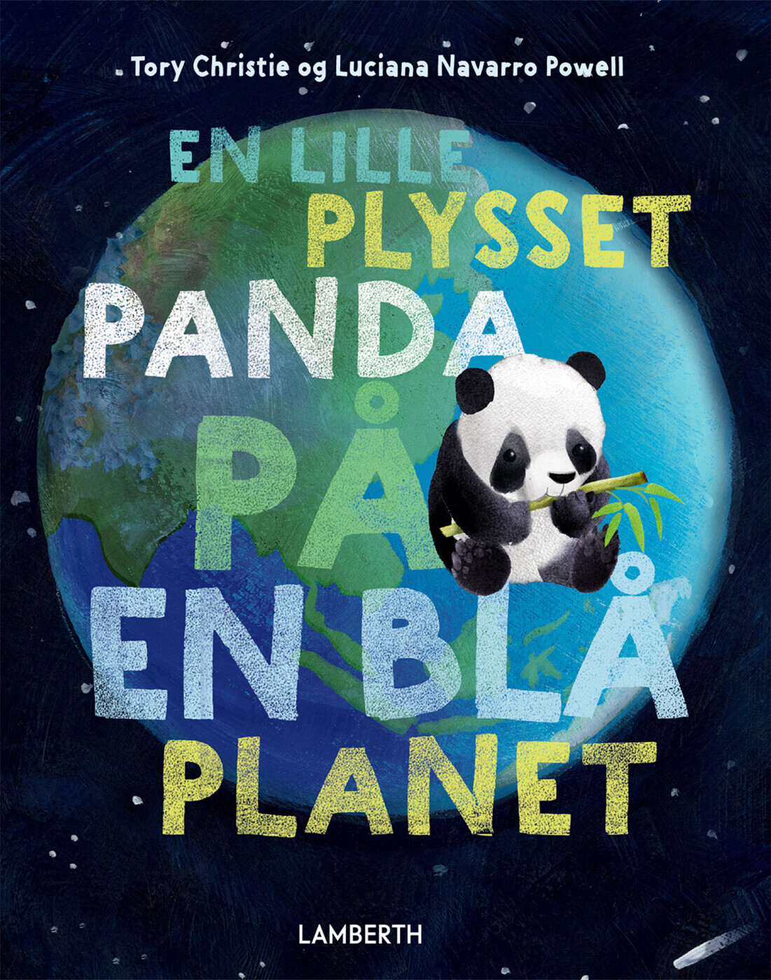 Køb En Lille Plysset Panda På En Blå Planet af Tory Christie - bog ...