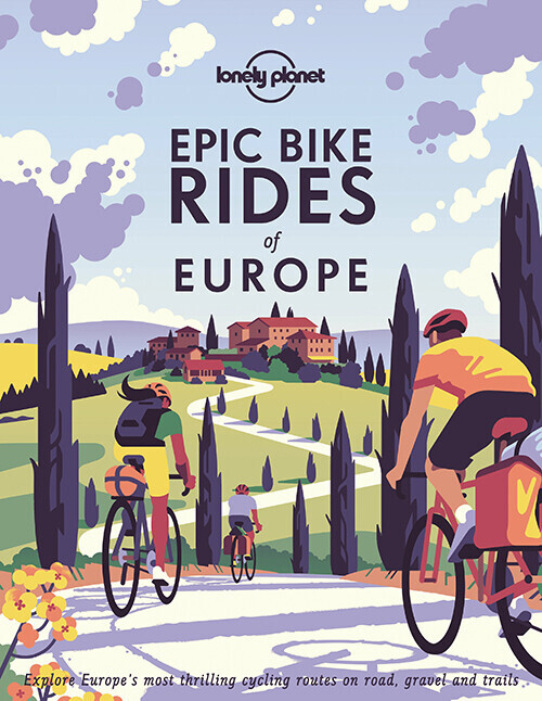 Køb Epic Bike Rides Of Europe - Lonely Planet - english book - Gucca.dk
