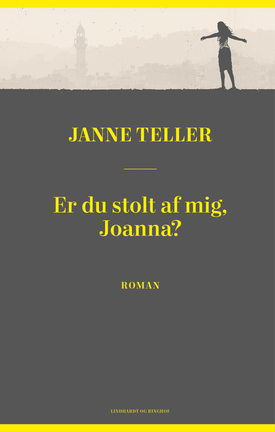 Er Du Stolt Af Mig, Joanna? af Janne Teller - Indbundet Bog - Gucca.dk