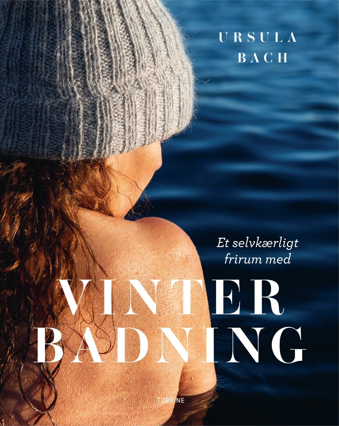 Køb Et Selvkærligt Frirum Med Vinterbadning af Ursula Bach - bog ...