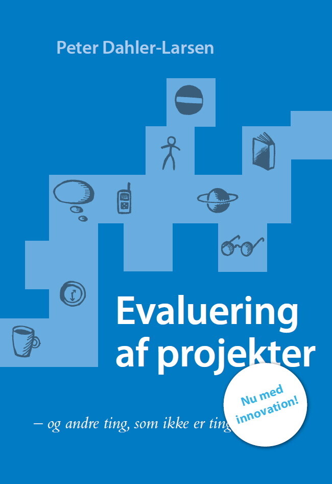 Køb Evaluering Af Projekter af Peter Dahler-Larsen - bog hæftet - Gucca.dk