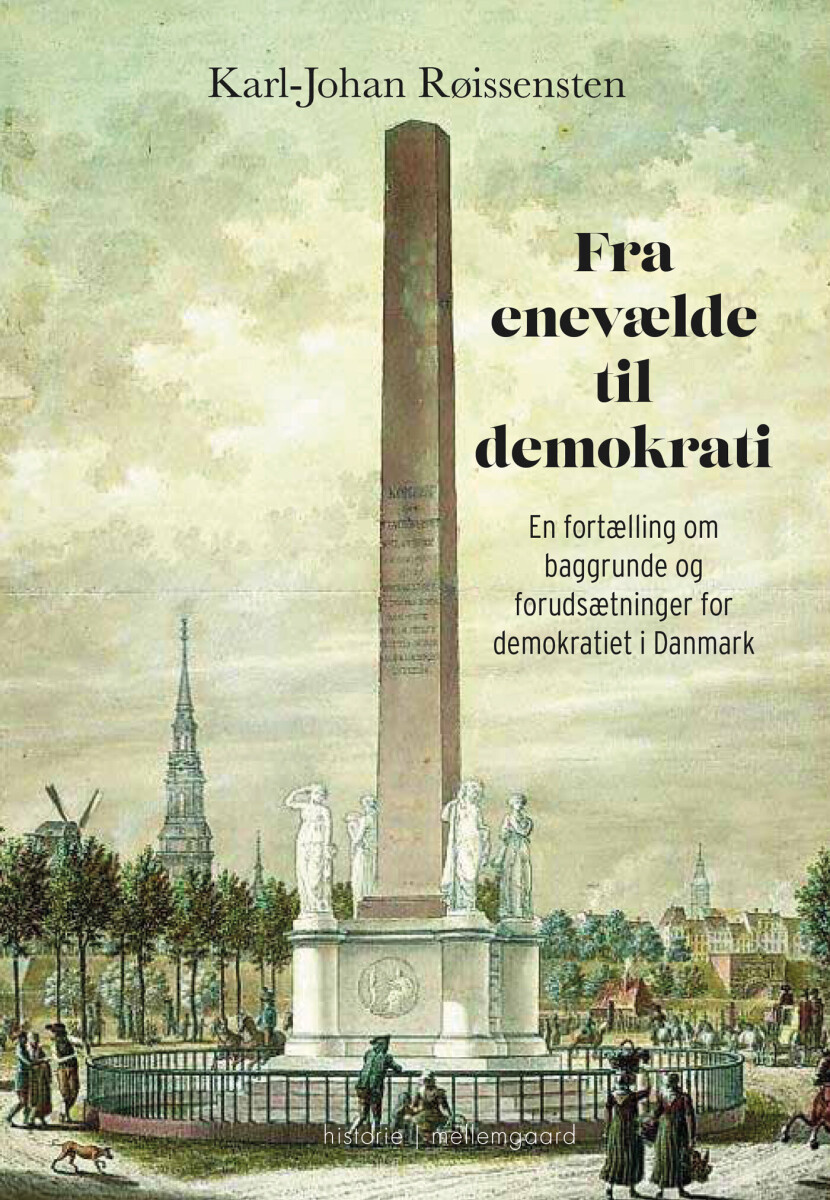 Fra Enevælde Til Demokrati af Karl-Johan Røissensten - Hæftet Bog ...