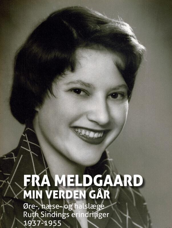 Fra Meldgaard Min Verden Går af Ruth Sinding - Hardback Bog - Gucca.dk