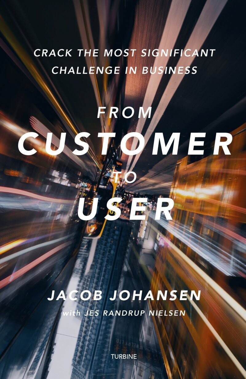 Køb From Customer To User af Jacob Johansen - english book - Gucca.dk