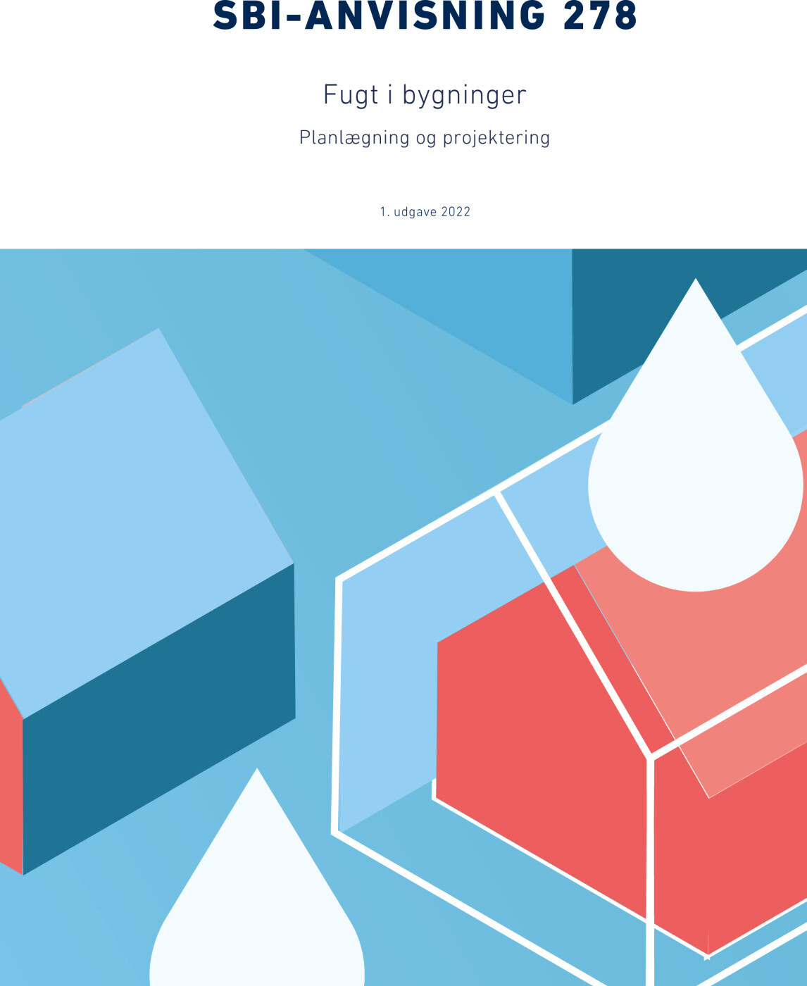 Sbi-anvisning 278 - Fugt I Bygninger af Erik Brandt - Hæftet Bog - Gucca.dk