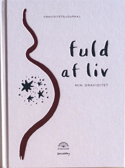 Fuld Af Liv - Min Graviditet af Rudolph Care - Hardback Bog - Gucca.dk