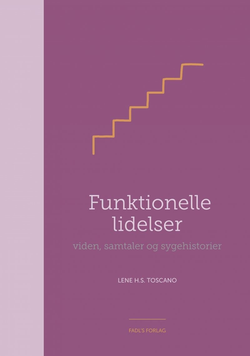 Funktionelle Lidelser af Lene H.s. Toscano - Hardback Bog - Gucca.dk