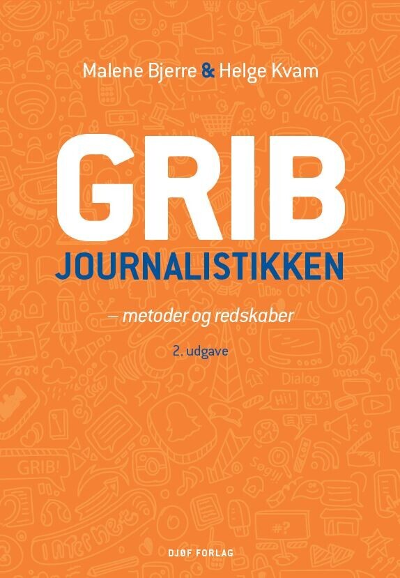 Køb Grib Journalistikken af Malene Bjerre - bog hæftet - Gucca.dk