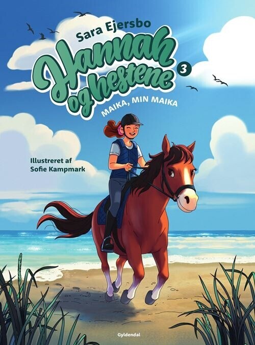 Hannah Og Hestene 3 - Maika, Min Maika af Sara Ejersbo - Indbundet Bog - Gucca.dk