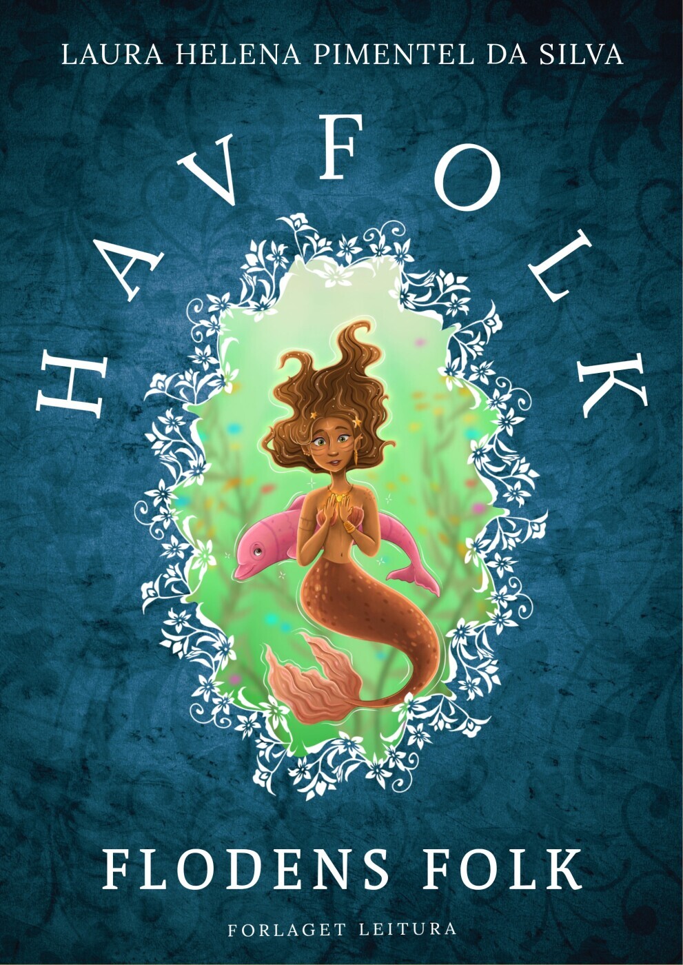 Havfolk - Flodens Folk af Laura Helena Pimentel Da Silva - Hardback Bog ...