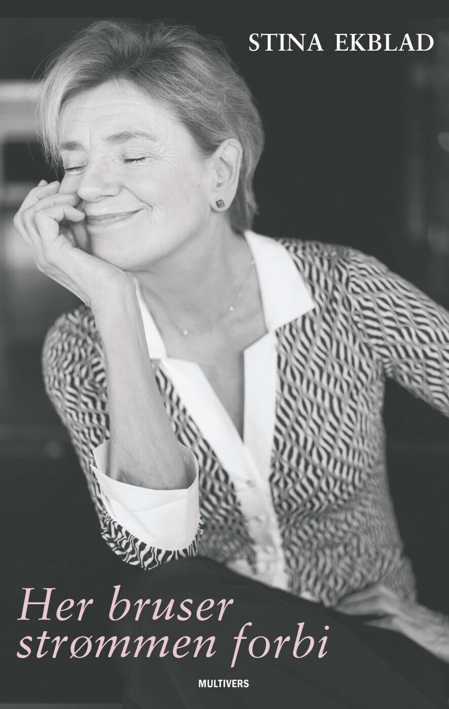 Her Bruser Strømmen Forbi af Stina Ekblad - Hæftet Bog - Gucca.dk