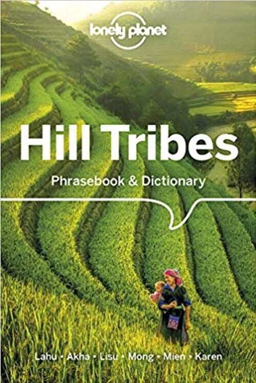 Hill Tribes Phrasebook & Dictionary - Lonely Planet - English Book - Gucca.dk