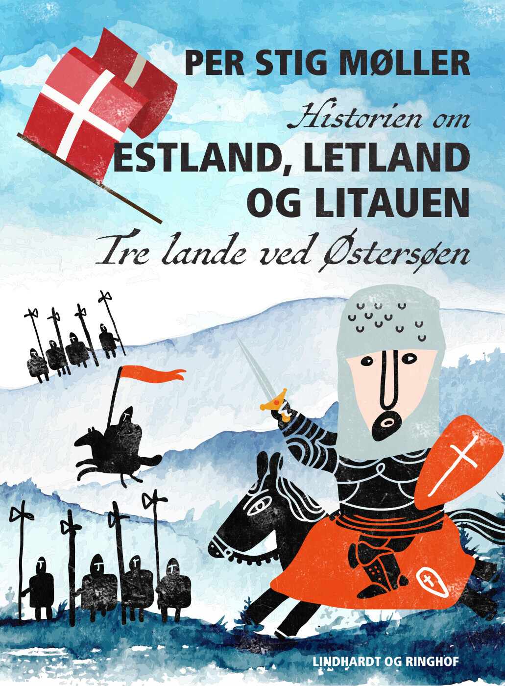 Historien Om Estland, Letland Og Litauen af Per Stig Møller - Hæftet ...