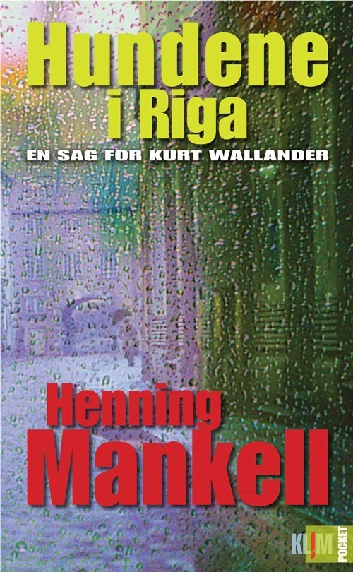 Køb Hundene I Riga - Pocket Udgave af Henning Mankell - bog hæftet ...