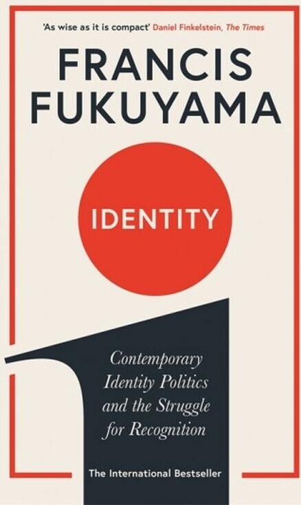Køb Identity af Francis Fukuyama - english book - Gucca.dk