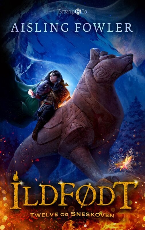 Ildfødt - Twelve Og Sneskoven af Aisling Fowler - Paperback Bog - Gucca.dk