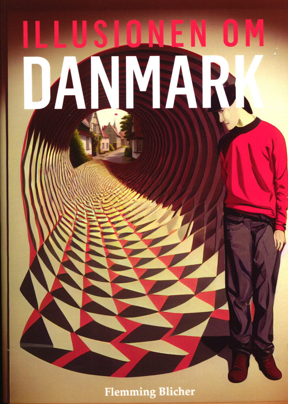 Illusionen Om Danmark - Del 1 af Flemming Blicher - Hæftet Bog - Gucca.dk