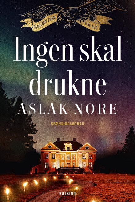 Ingen Skal Drukne af Aslak Nore - Indbundet Bog - Gucca.dk