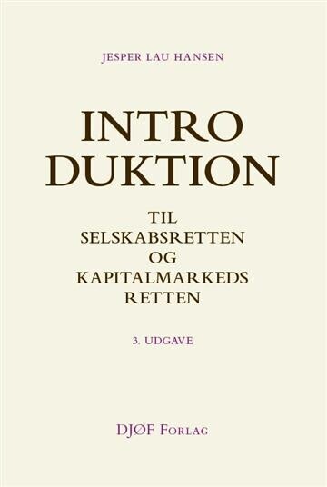 Introduktion Til Selskabsretten Og Kapitalmarkedsretten af Jesper Lau ...