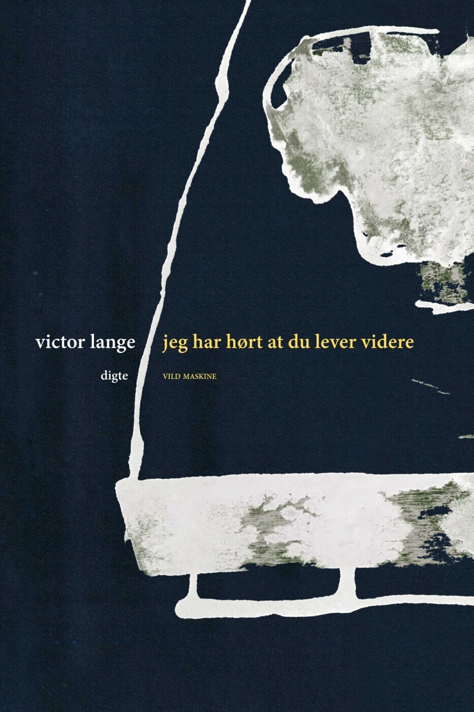 Køb Jeg Har Hørt At Du Lever Videre af Victor Lange - bog hæftet - Gucca.dk